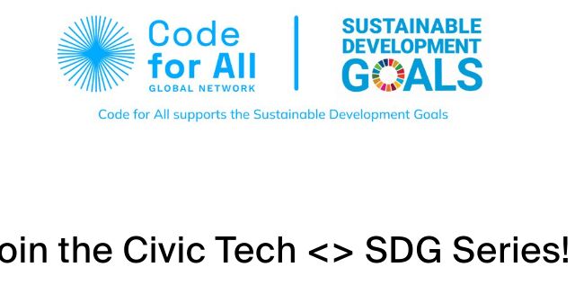 Webinar: Civic Tech & SDGs: Goal #11 Sustainable… | Code for Canada