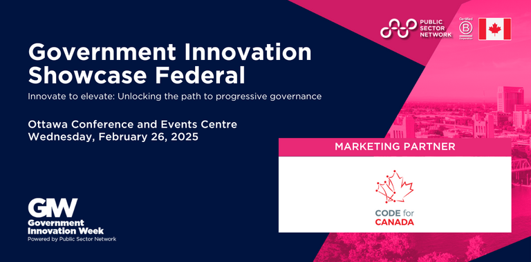 Public Sector Network: Government Innovation Week -… | Code for Canada