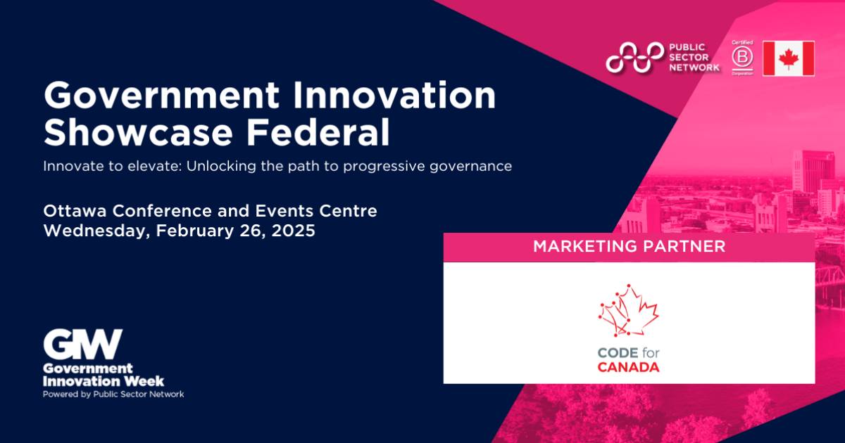 Public Sector Network: Government Innovation Week -… | Code for Canada