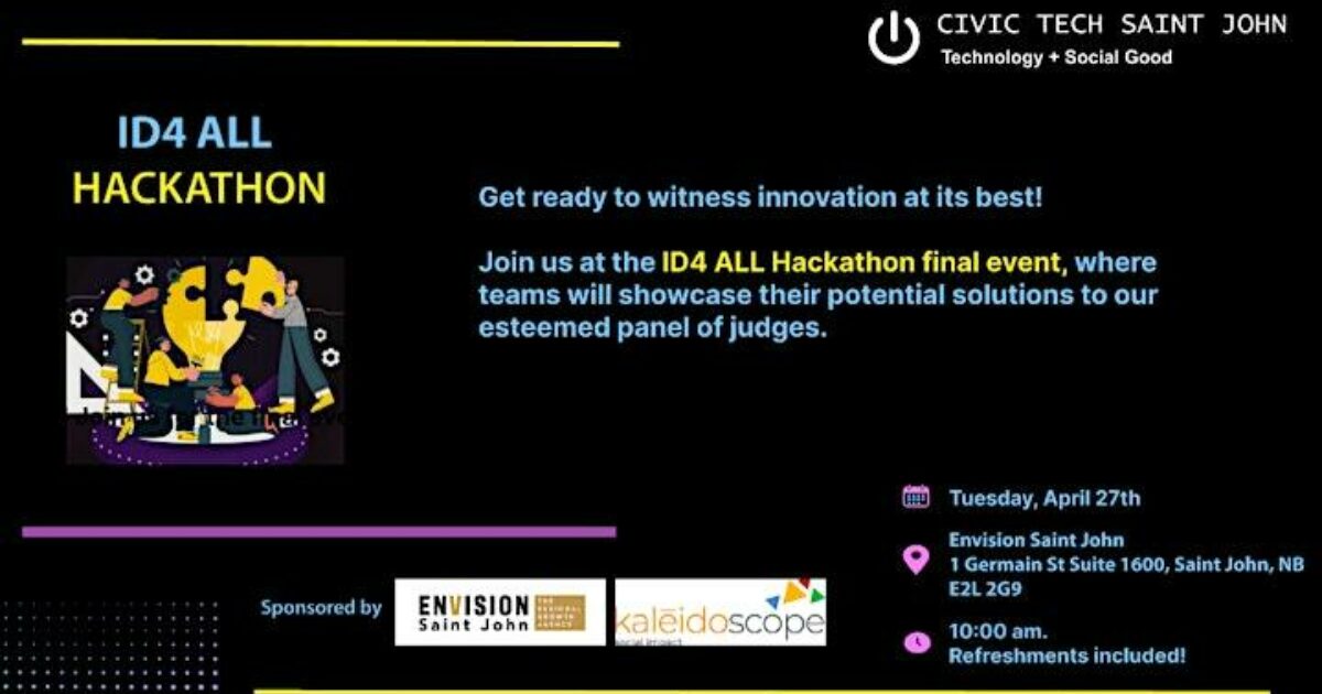 Civic Tech St. John: ID4All Hackathon - Final Event | Code for Canada