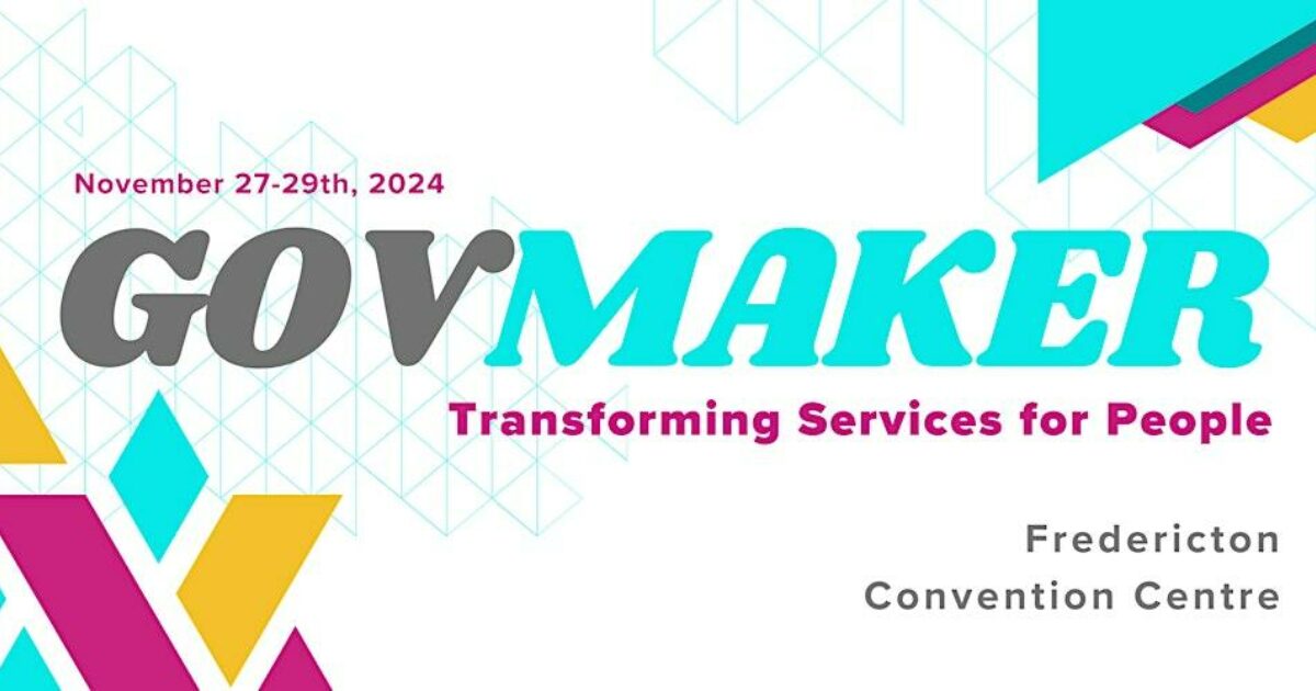 GovMaker Conference: Transforming Services for… | Code for Canada